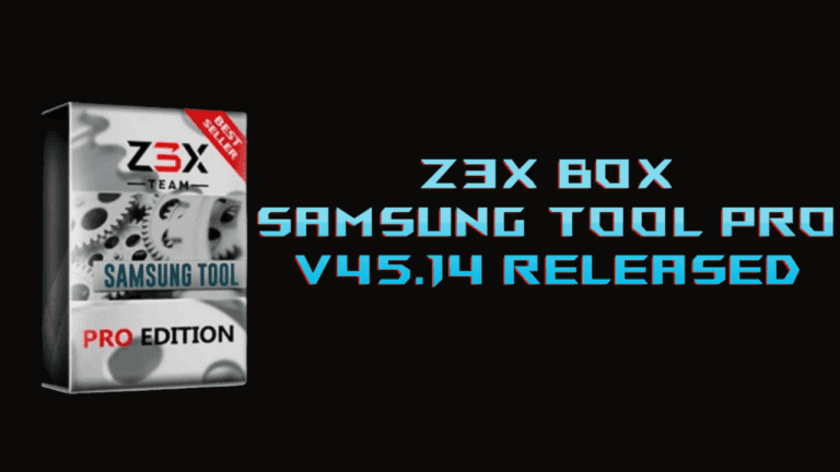 Z3X Samsung Tool PRO v45.14 Latest - Root Gsm
